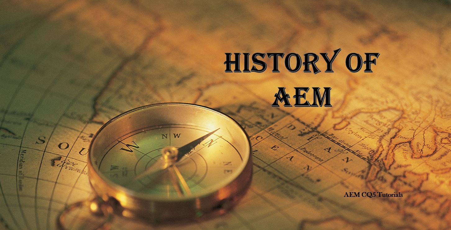 Adobe AEM History – AEM CQ5 Tutorials