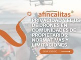 Privacidad Y El Uso De Drones En Comunidades De Propietarios