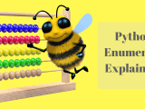 Python Enumerate Explained With Examples Afternerd
