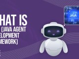 What Is Jade Java Agent Development Framework
