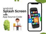Splash Screen Android App Projects Source Code Android Studio Ankit