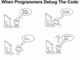 When Programmers Debug The Code Aprogrammerlife