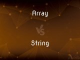 Array Vs String What S The Difference
