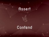 Assert Vs Contend What S The Difference
