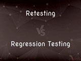 Retesting Vs Regression Testing What S The Difference