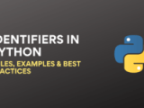 Identifiers In Python Rules Examples Best Practices Askpython