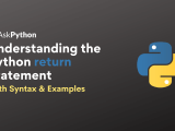 Python Return Statement Askpython