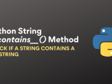 Python String Contains Function