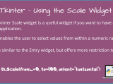 Using The Tkinter Scale Widget Askpython