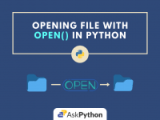 Opening A File Using Open Method In Python Askpython