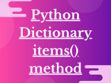 5 Examples Of Python Dict Items Method Askpython