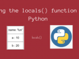 Using The Python Locals Function Askpython