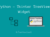 Tkinter Treeview Widget Askpython