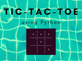 Tic Tac Toe Using Python Askpython