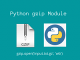 Python Howto Using The Gzip Module In Python Askpython