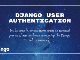 Django User Authentication Allow Signup And Login Using Django