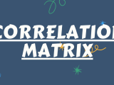 Correlation Matrix In Python Practical Implementation Askpython