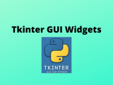 Tkinter Gui Widgets A Complete Reference Askpython
