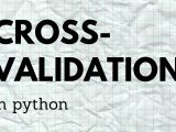 K Fold Cross Validation In Python Using Sklearn Askpython