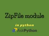 Zipfile Module Working With Zip Files In Python Askpython