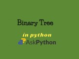 Binary Tree Implementation In Python Askpython