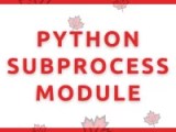 Python Subprocess Module Askpython