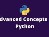 Advanced Python Concepts Askpython