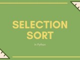 Selection Sort In Python Askpython