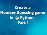 Create A Number Guessing Game In Python Part 1 Command Line Askpython
