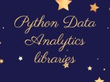 4 Python Data Analytics Libraries To Know Askpython