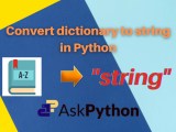 How To Convert A Dictionary To A String In Python Askpython