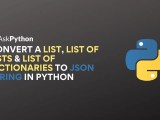Convert A List To Json String In Python Easy Step By Step Askpython