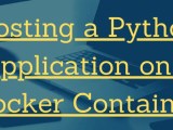 Python On Docker How To Host A Python Application In A Docker