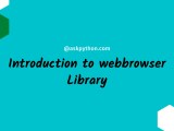 The Webbrowser Library A Complete Guide Askpython