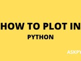 4 Easy Plotting Libraries For Python With Examples Askpython