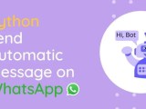 Python Pywhatkit Send Whatsapp Messages Using Python Askpython