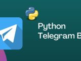 Creating A Python Telegram Bot Askpython