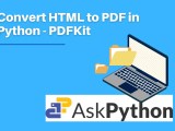 Pdfkit Module In Python Convert Html To Pdf Askpython