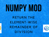 Numpy Mod A Complete Guide To The Modulus Operator In Numpy Askpython