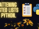 Top 59 Flattening List Of Lists Python Update