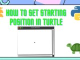 Python How To Set Starting Position In Turtle Askpython