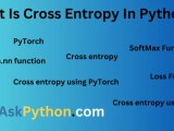 What Is Cross Entropy In Python Askpython