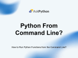 How To Run Python Functions From The Command Line Askpython