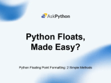 Python Floating Point Formatting 2 Simple Methods Askpython