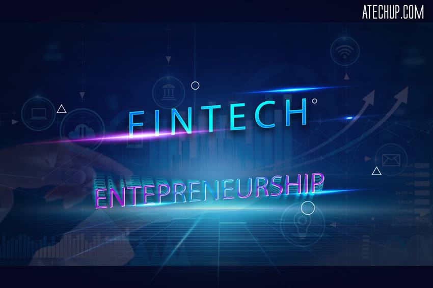 Fintech Entrepreneurship - Tech Entrepreneurship
