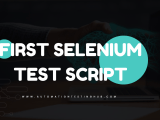 First Selenium Test Script To Launch Chrome Browser Automationtestinghub