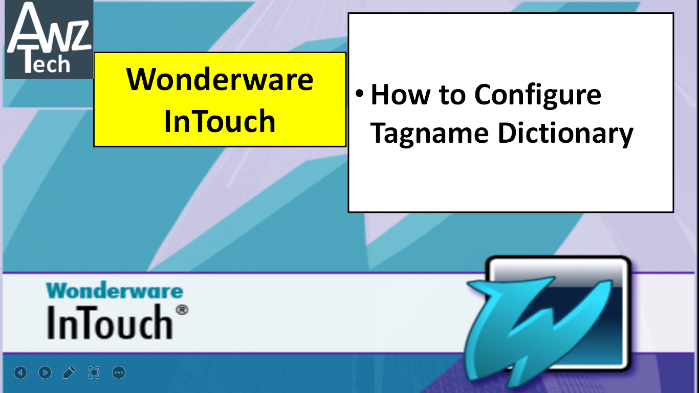 How to Configure Tagname Dictionary Intouch - Awz Tech