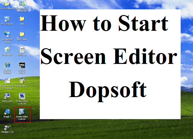 How to Start Screen Editor Dopsoft - Awz Tech