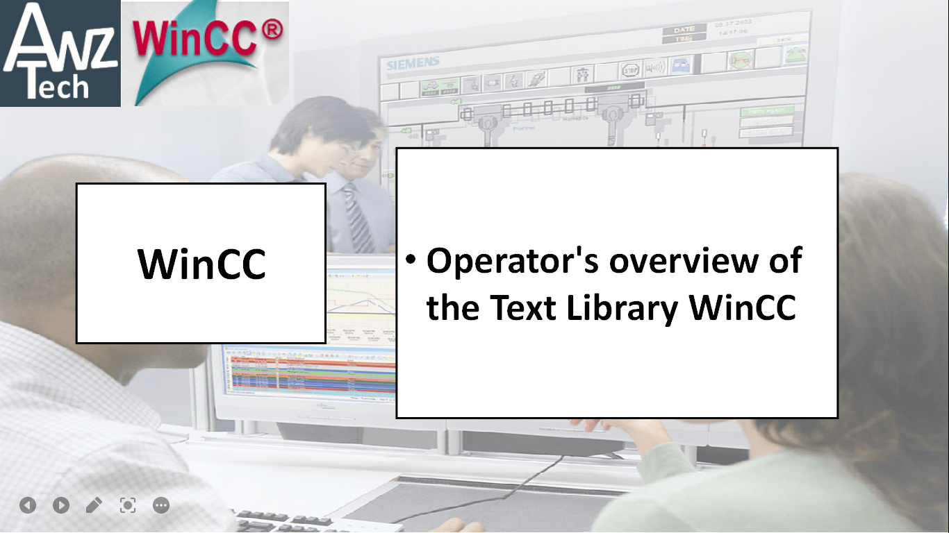 Operator's Overview of the Text Library WinCC - Awz Tech