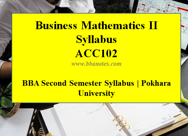Business Mathematics II Syllabus - BBA Second Semester Syllabus ...